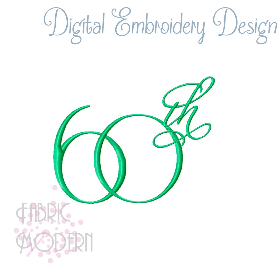 60th Fancy Script Embroidery Design #1132 - Etsy