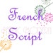 FRENCH SCRIPT Embroidery Font Design 2 Inch Upper and Lower Case and ...