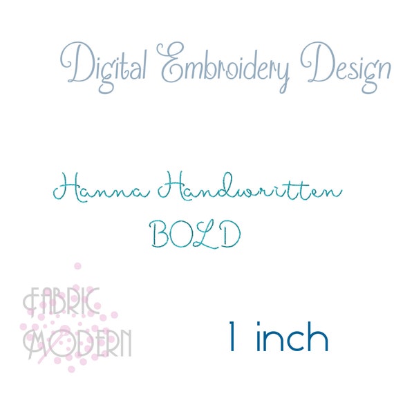 1 Hanna Handwriting Hand Bold Stitch Script Machine Etsy