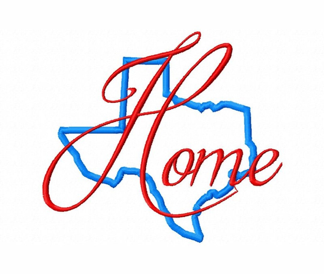 TEXAS HOME State Outline, TX Embroidery Design, Multiple Sizes ...