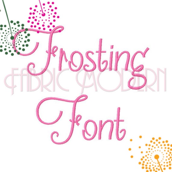FROSTING SCRIPT Embroidery Font Design 2 2.5 and 3 Inch Upper | Etsy