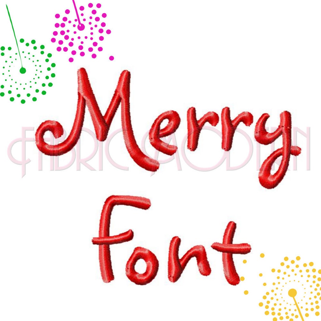 MERRY FONT Embroidery Font Embroidery Design Fun Font Silly Font ...