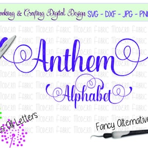 Anthem SVG Font Alphabet SVG Font Fancy Alternatives Script Font ...