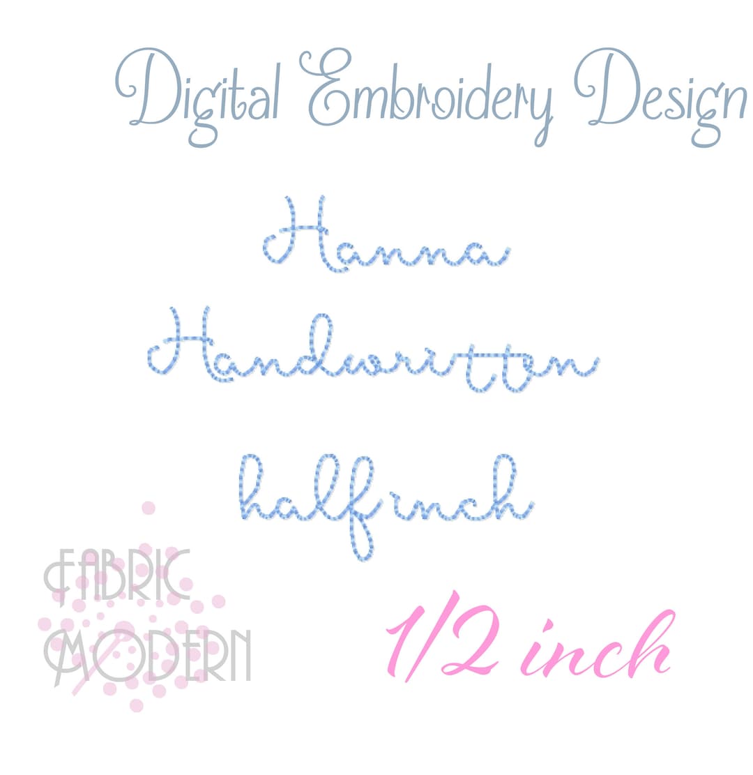 1/2" Hanna Handwriting Handstitch Script Machine Embroidery Font #934 ...