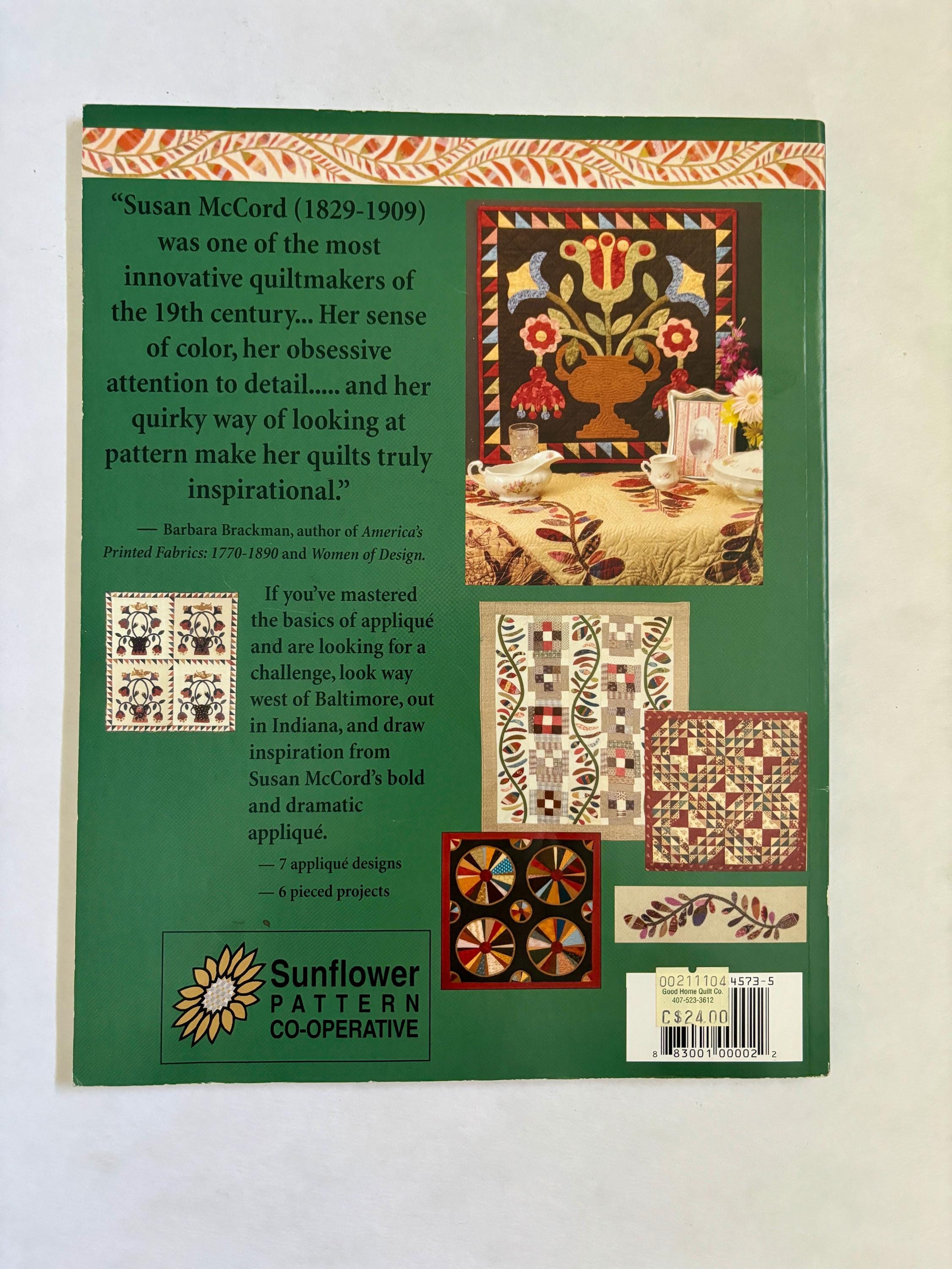Our Favorite Quiltmakers Susan Mccord Quilting Applique Book With ...