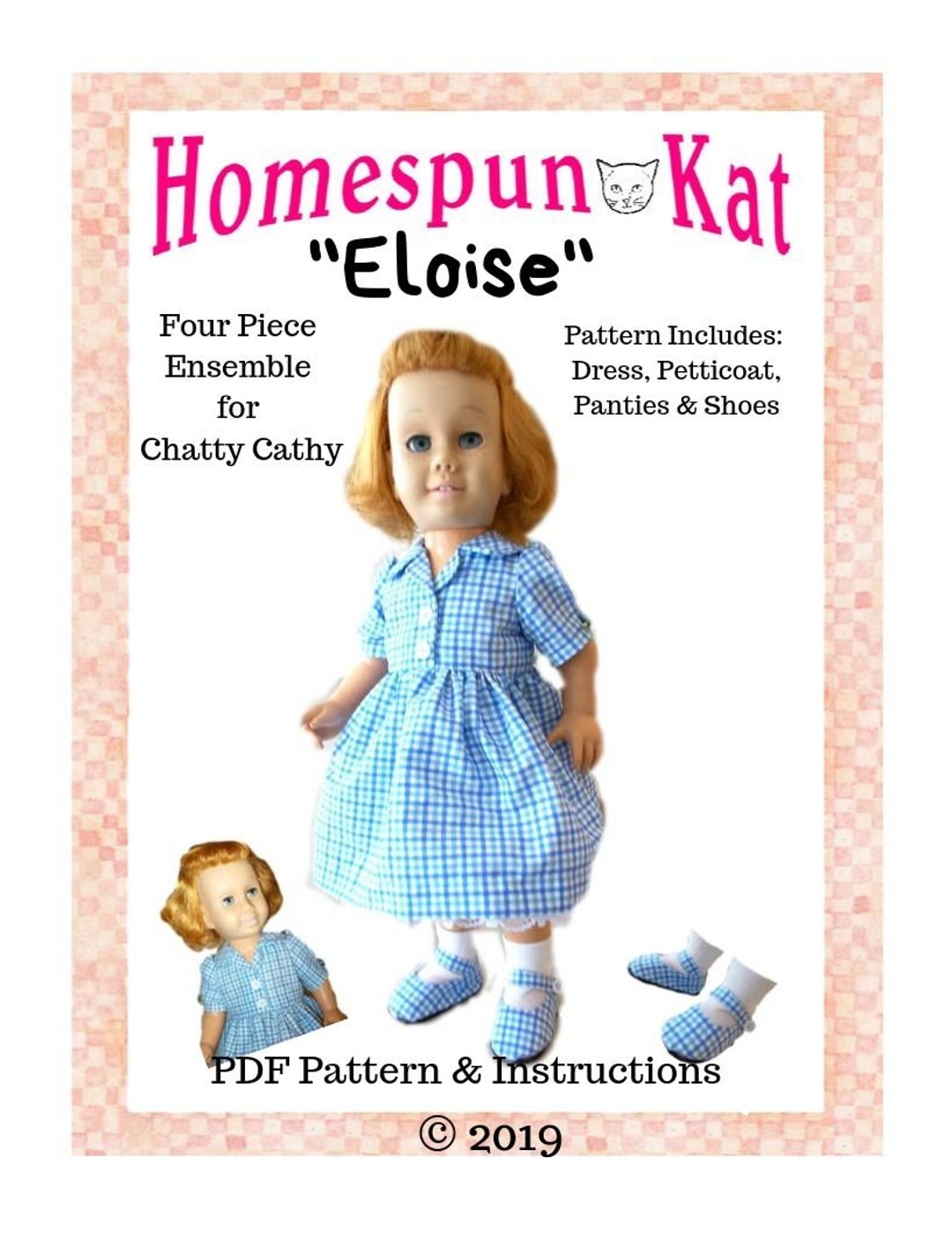 Eloise Sewing Pattern Chatty Cathy Dress Petticoat Panties Shoes PDF ...