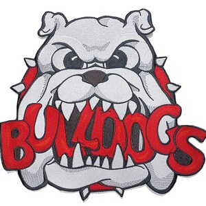 Bulldogs Mascot Sports Embroidered Patch Large 12" Wide by 11" Tall All ...