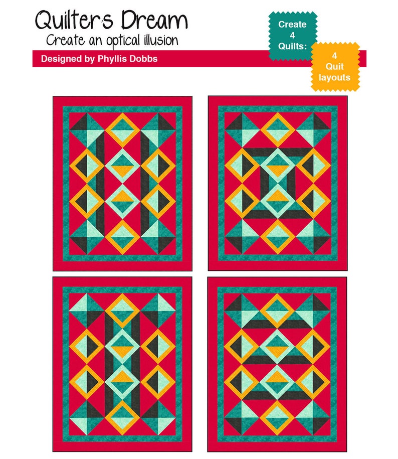 Quilter's Dream Quilt Pattern, 4 Arrangements of Blocks, Optical ...