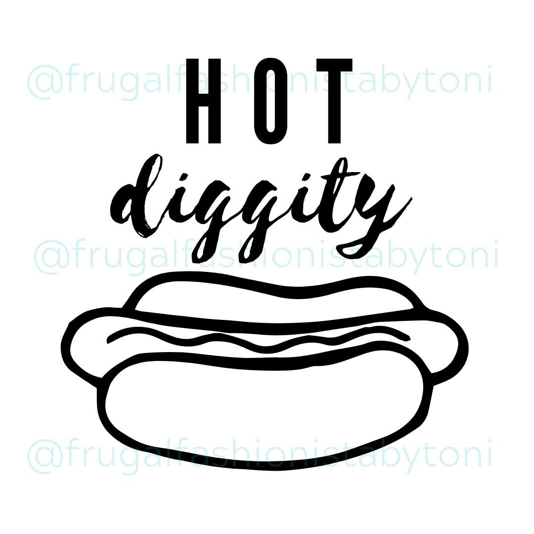 Hot Diggity Dog Digital File PNG, JPG and SVG Perfect for Vinyl ...