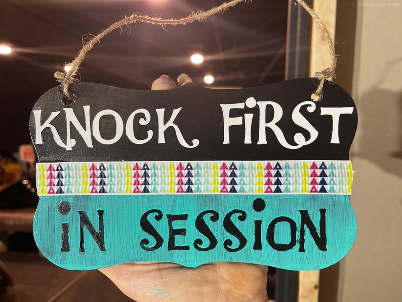 Knock First, in Session Sign - Etsy