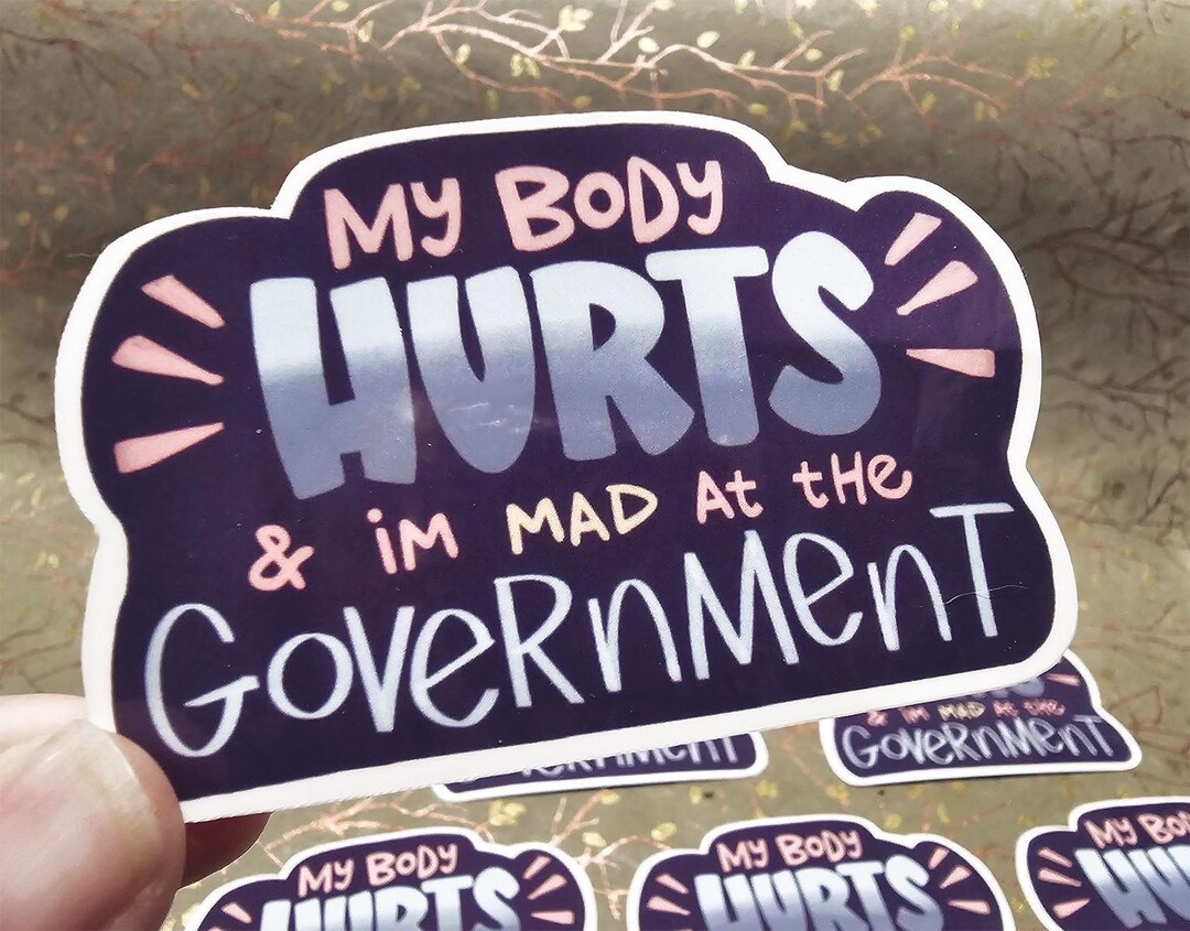 My Body Hurts Vinyl Sticker - Etsy