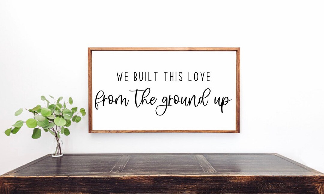 From the Ground up Wedding Song Sign Large Wedding Song Modern ...