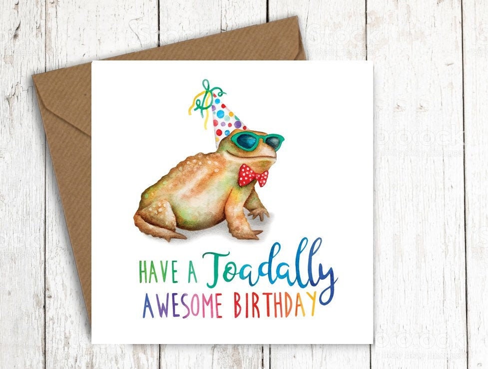 Funny Toad Birthday Card Toadally Awesome Quirky Frog Card - Etsy UK