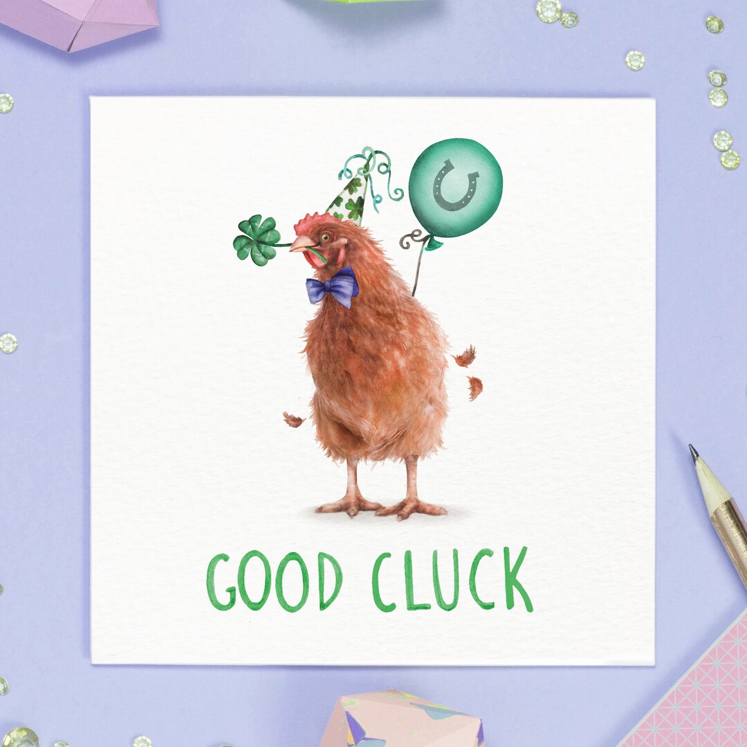 Funny Good Luck Cluck Chicken Card | New Job Good Luck You Can Do It ...