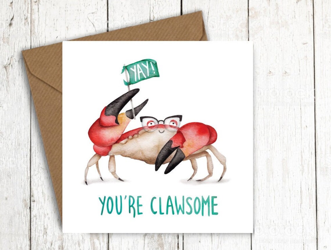 You're Clawsome Card | Feel Good, Awesome Congratulations Crab Card ...
