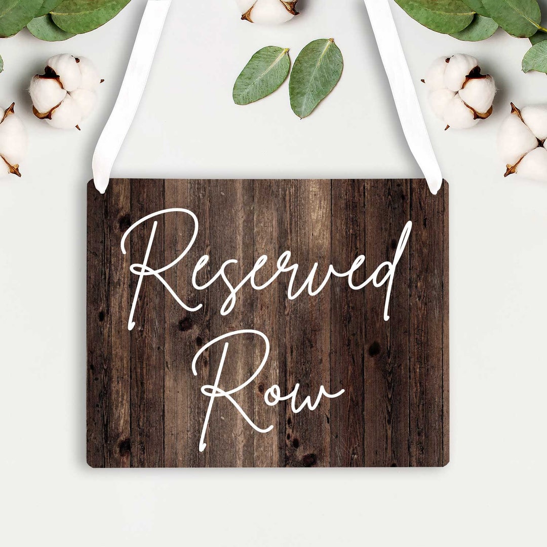 Reserved Row Wedding Seating Sign Personalized 8x10 Wedding Sign ...