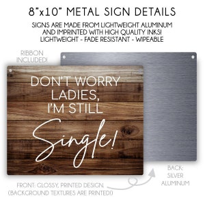 I'm Still Single Wedding Sign Funny Ring Bearer Sign - Etsy