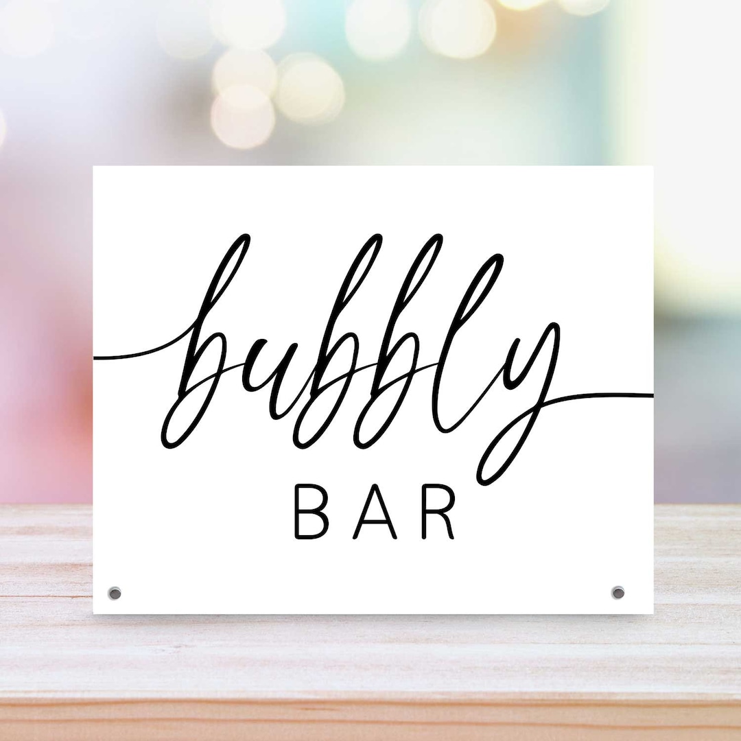 Bubbly Bar Wedding Sign 8x10 Metal Wedding Decor Table Sign ...
