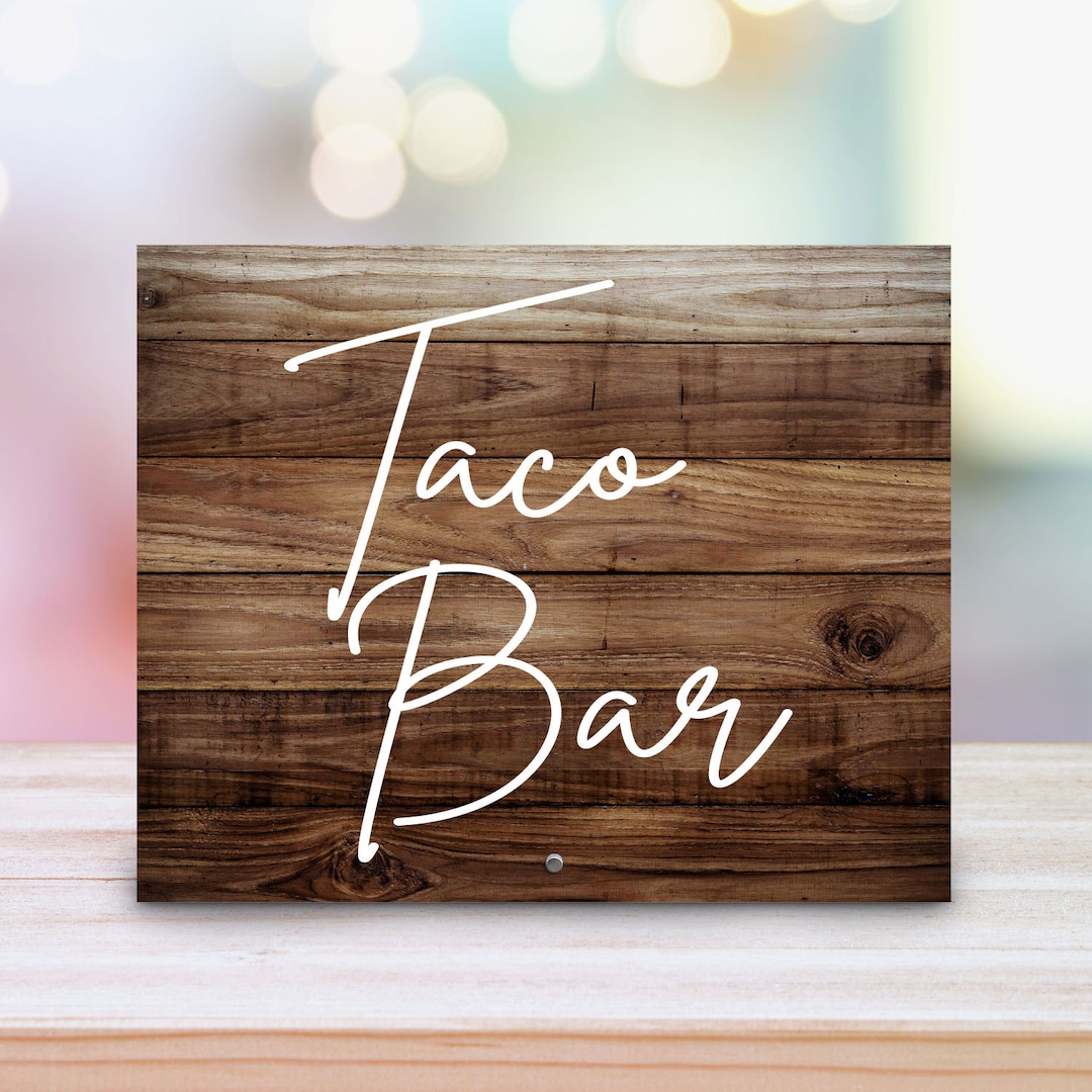 Taco Bar Wedding Sign Taco Bar Sign 8x10 Metal Wedding - Etsy