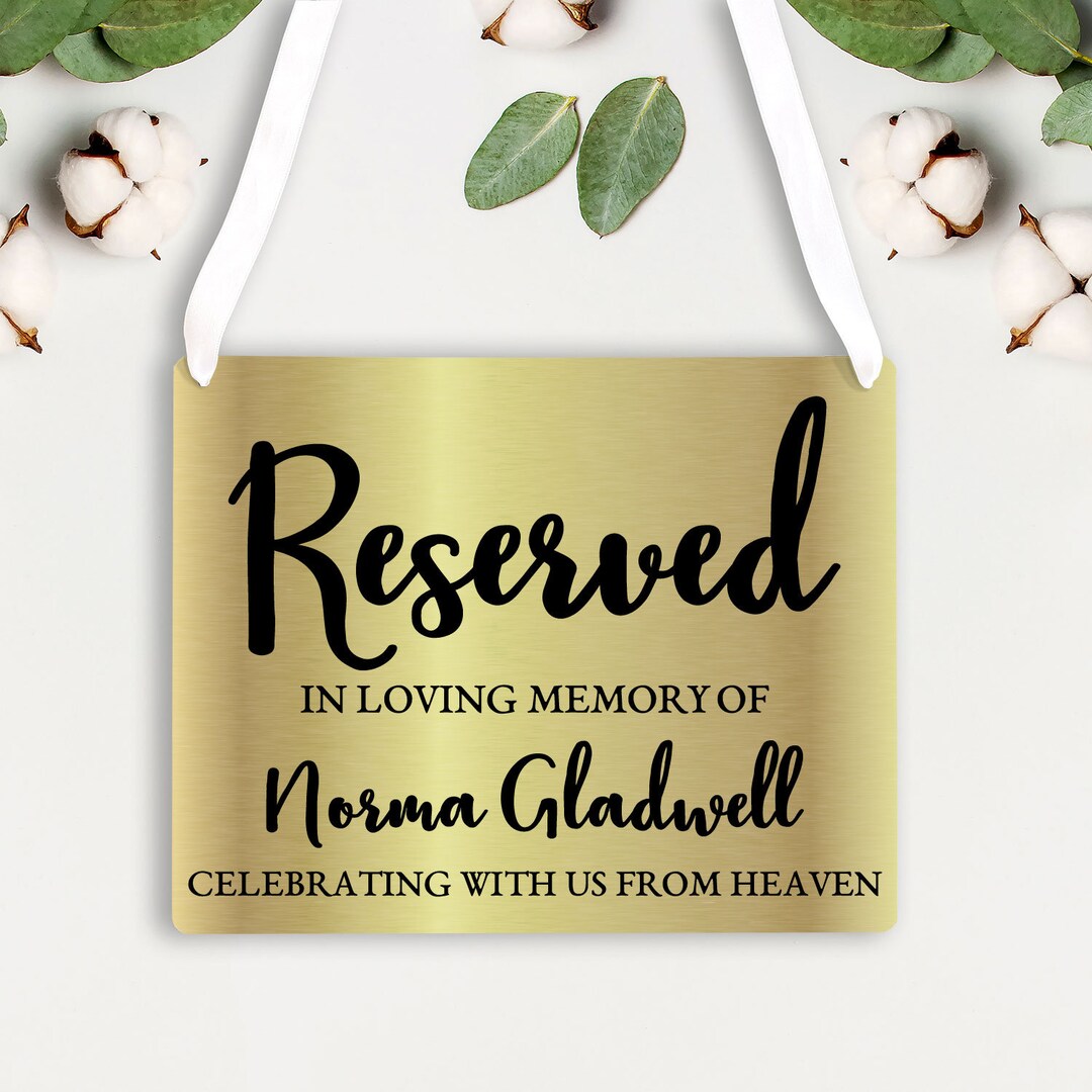 Reserved Gold Wedding Sign Personalized Silver Wedding Sign Memorial ...