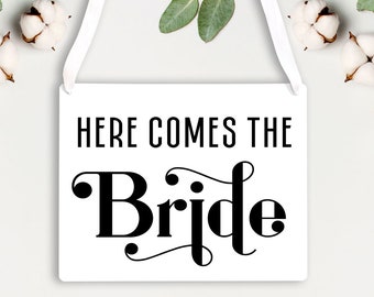 Here Comes the Bride Wedding Sign Ring Bearer Sign Flower Girl Sign If ...