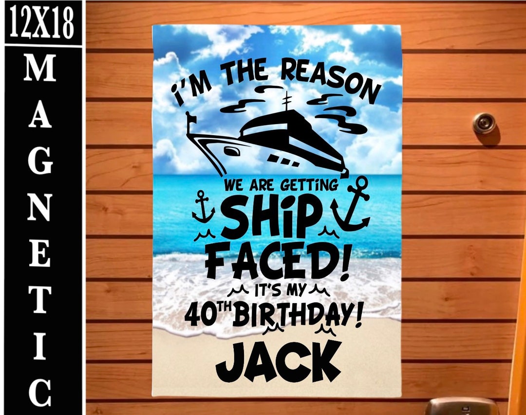 Magnetic 40th Birthday Cruise Banner Shipfaced Flag Cruise Etsy magnetic-40th-birthday-cruise-banner-shipfaced-flag-cruise-etsy