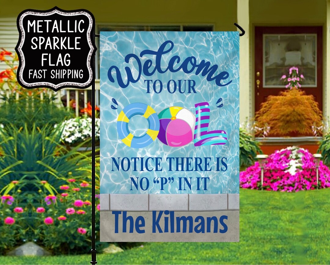 Welcome to Our Pool Flag, Pool House Flag, Pool Garden Flag, Pool Decor ...