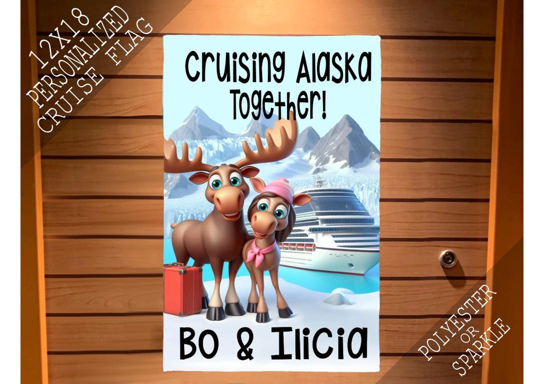 Alaska Cruise Magnet, Moose Cruise Door, Alaska Cruise Sign, Cruise ...
