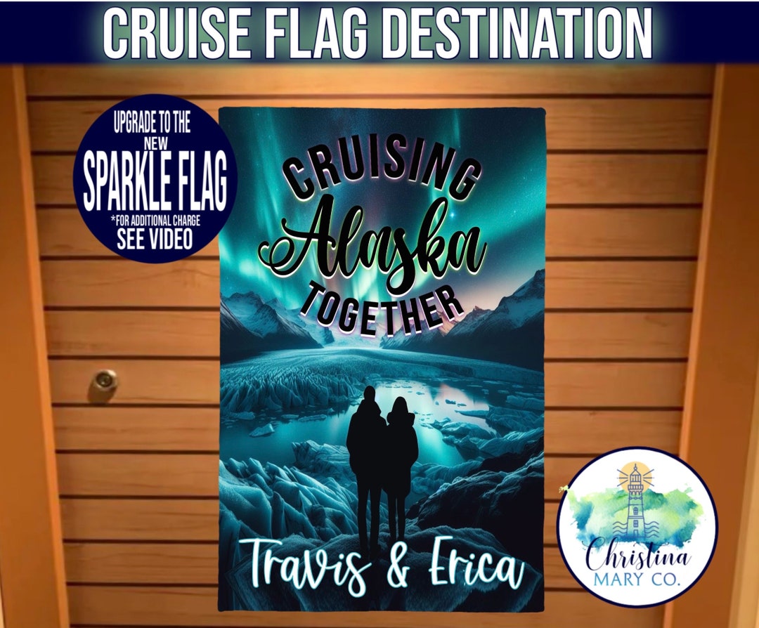 Cruise Magnet Alaska Couples Sign Banner Flag, Cruise Door Decoration ...