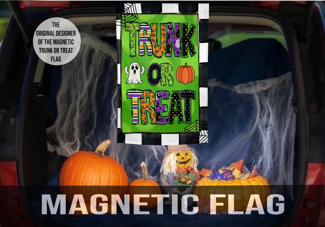 Magnetic 12x18 Trunk or Treat Flag, Trunk or Treat Decoration, Magnetic ...