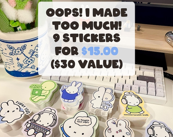 9 Sticker Bundle Pack | Oops I Made Too Much Discounted Price | Cute ...