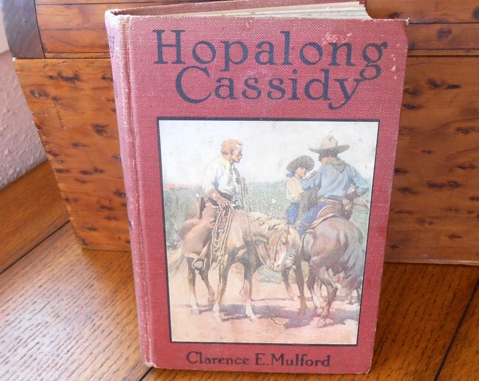 Hopalong Cassidy Old West Cowboy Book by Clarence Mulford - Etsy