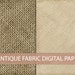 5 Digital Fabric Papers - INSTANT DOWNLOAD - Antique Texture Fabric ...
