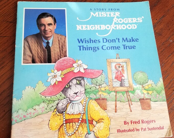 1987 Mister Rogers' Neighborhood Wishes Don't Make Things Come True by ...