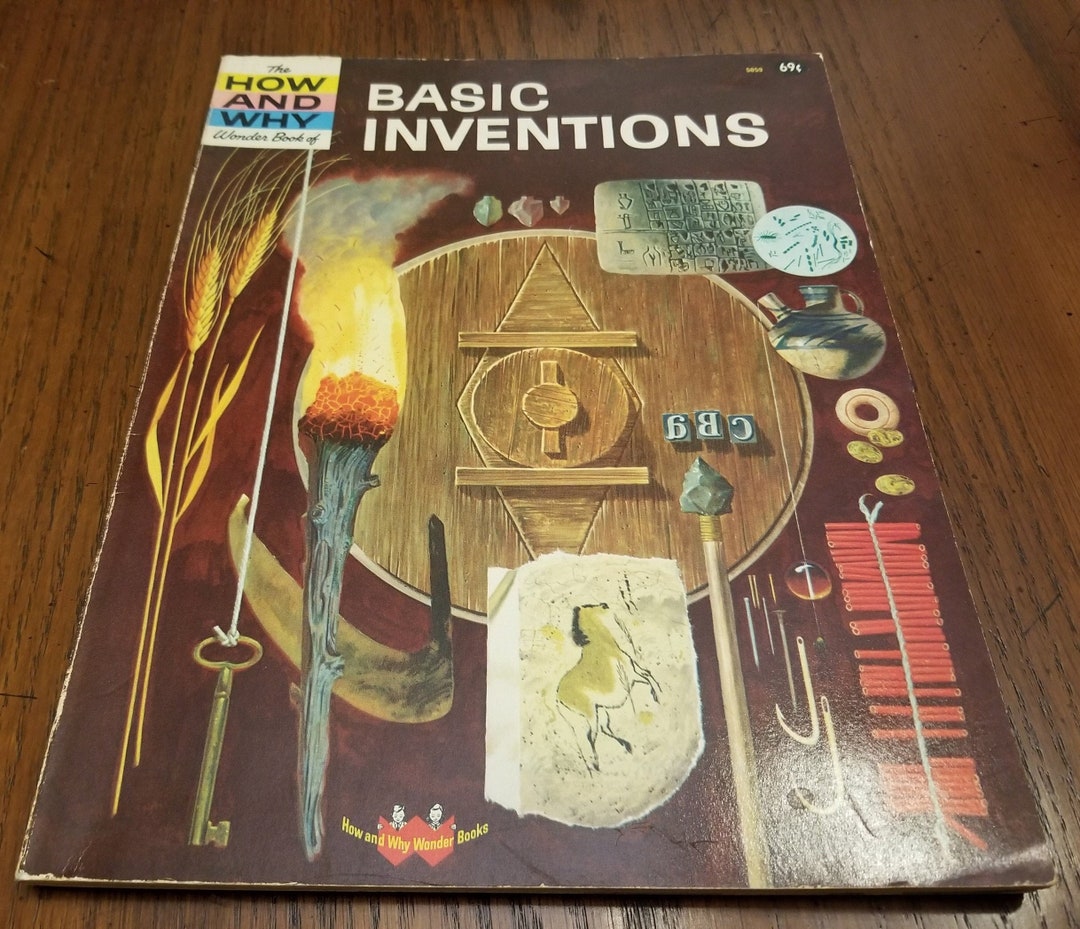 1971 the How and Why Wonder Book of Basic Inventions by Irving Robbin ...