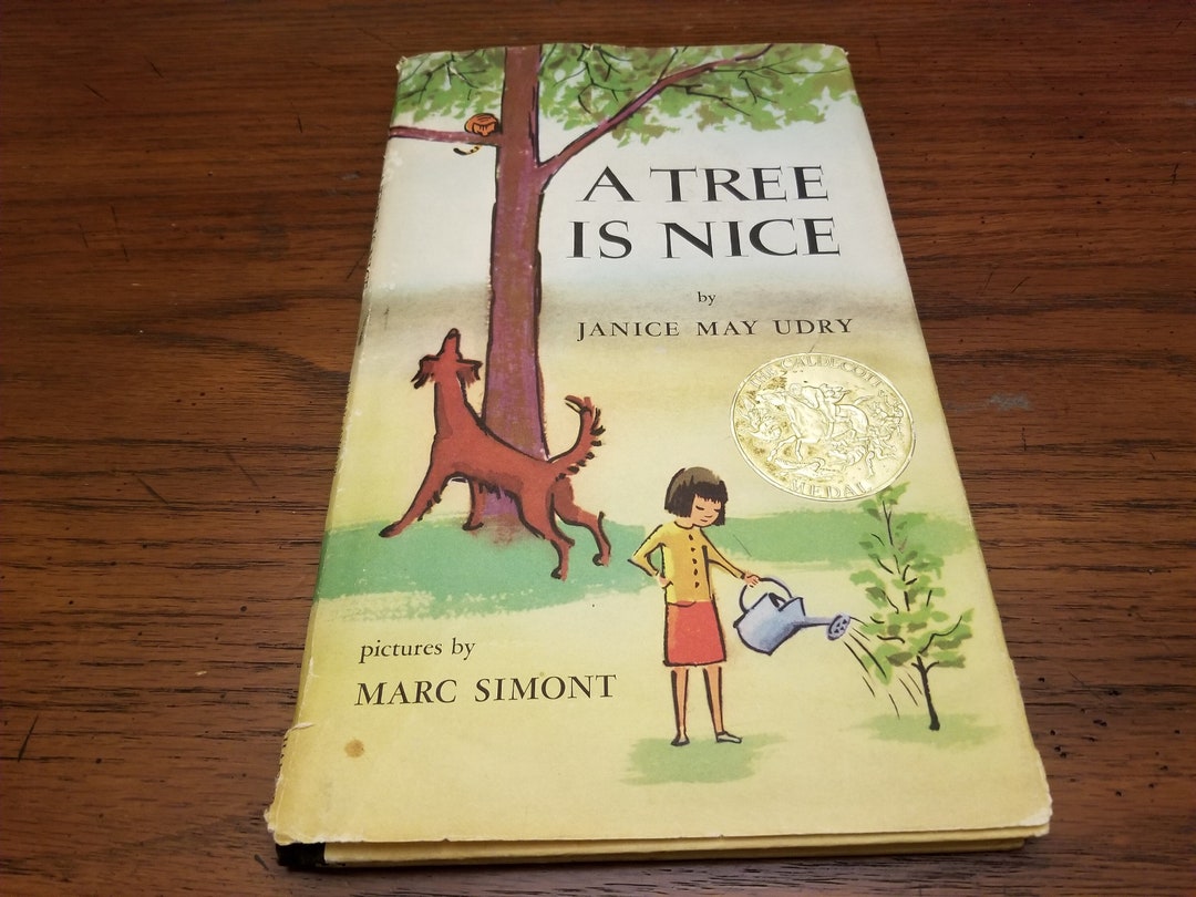 A Tree is Nice, First Edition, 1956 by Janice May Udry and Pictures by ...