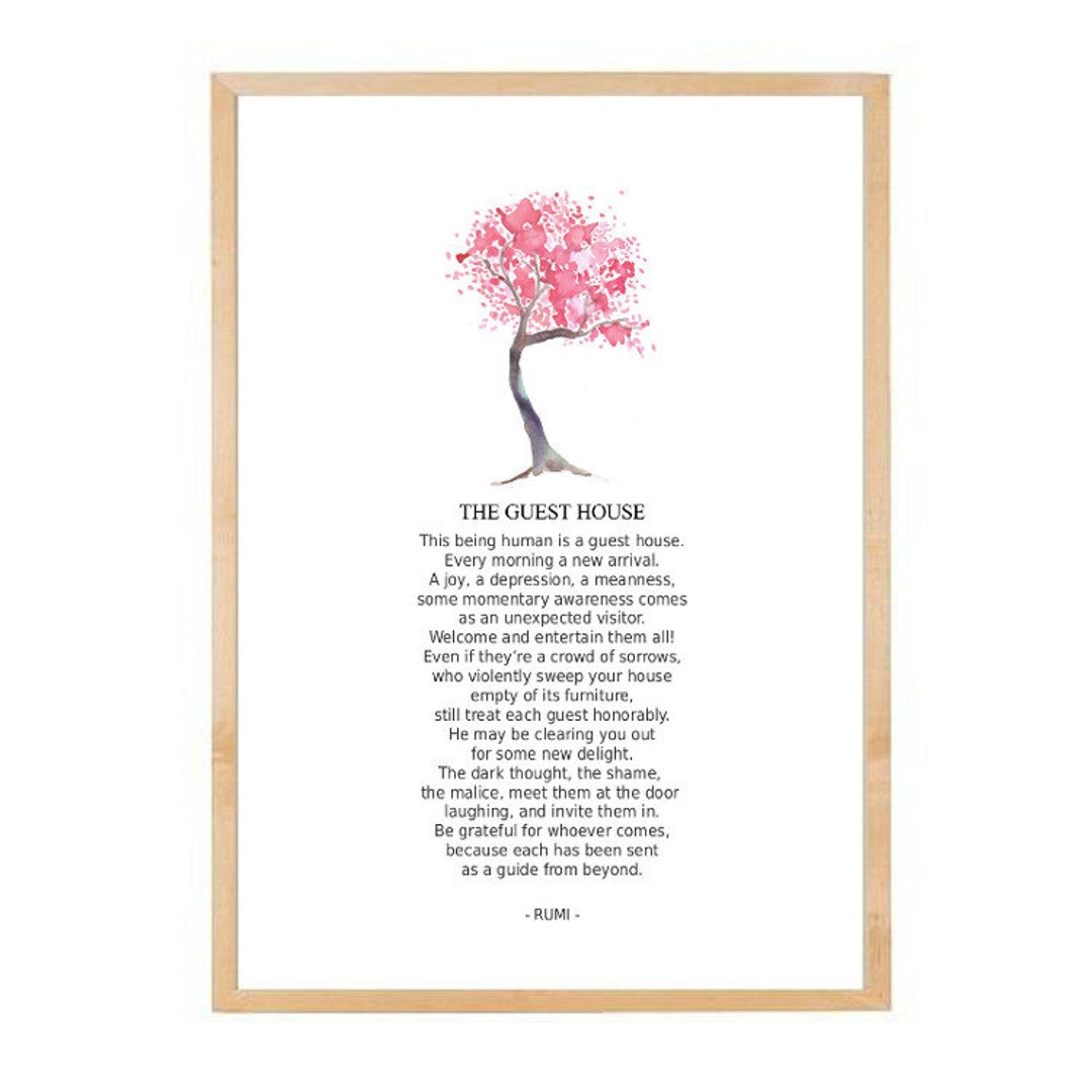 The Guest House, Rumi Poem, Something to Live By, Reminder ...