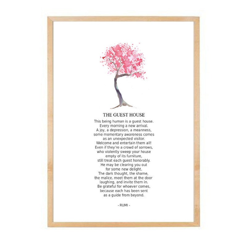 The Guest House, Rumi Poem, Something to Live By, Reminder ...