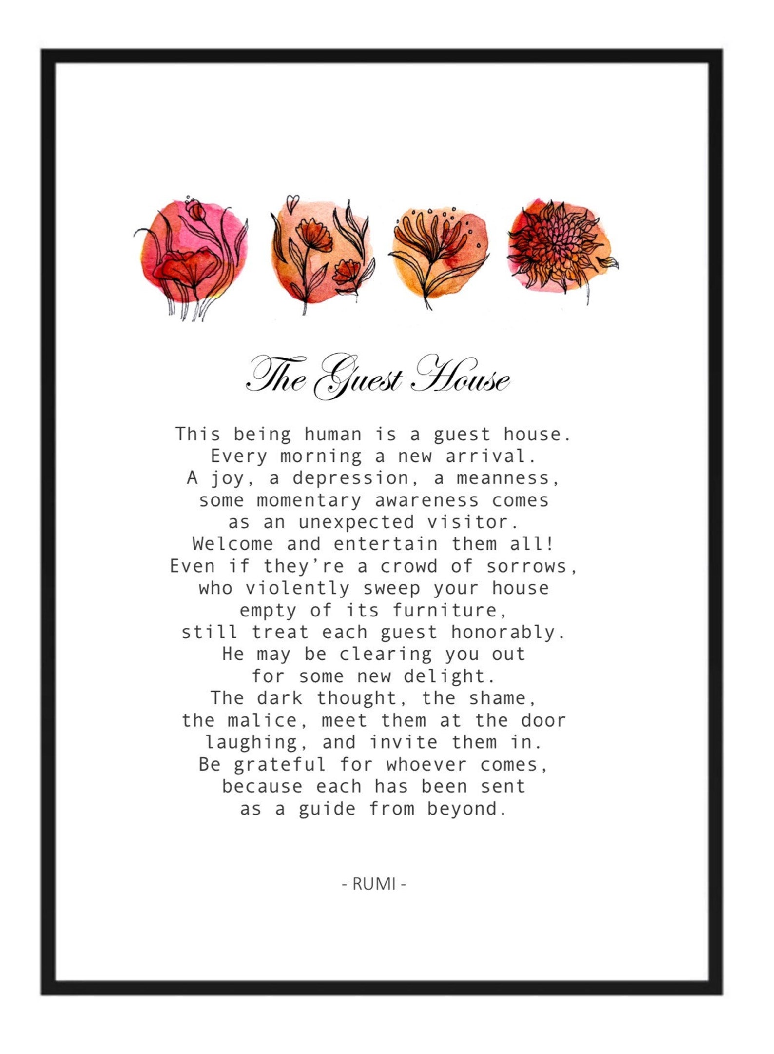 The Guest House by Rumi, My Favourite Rumi Poem, Everyday Reminder ...