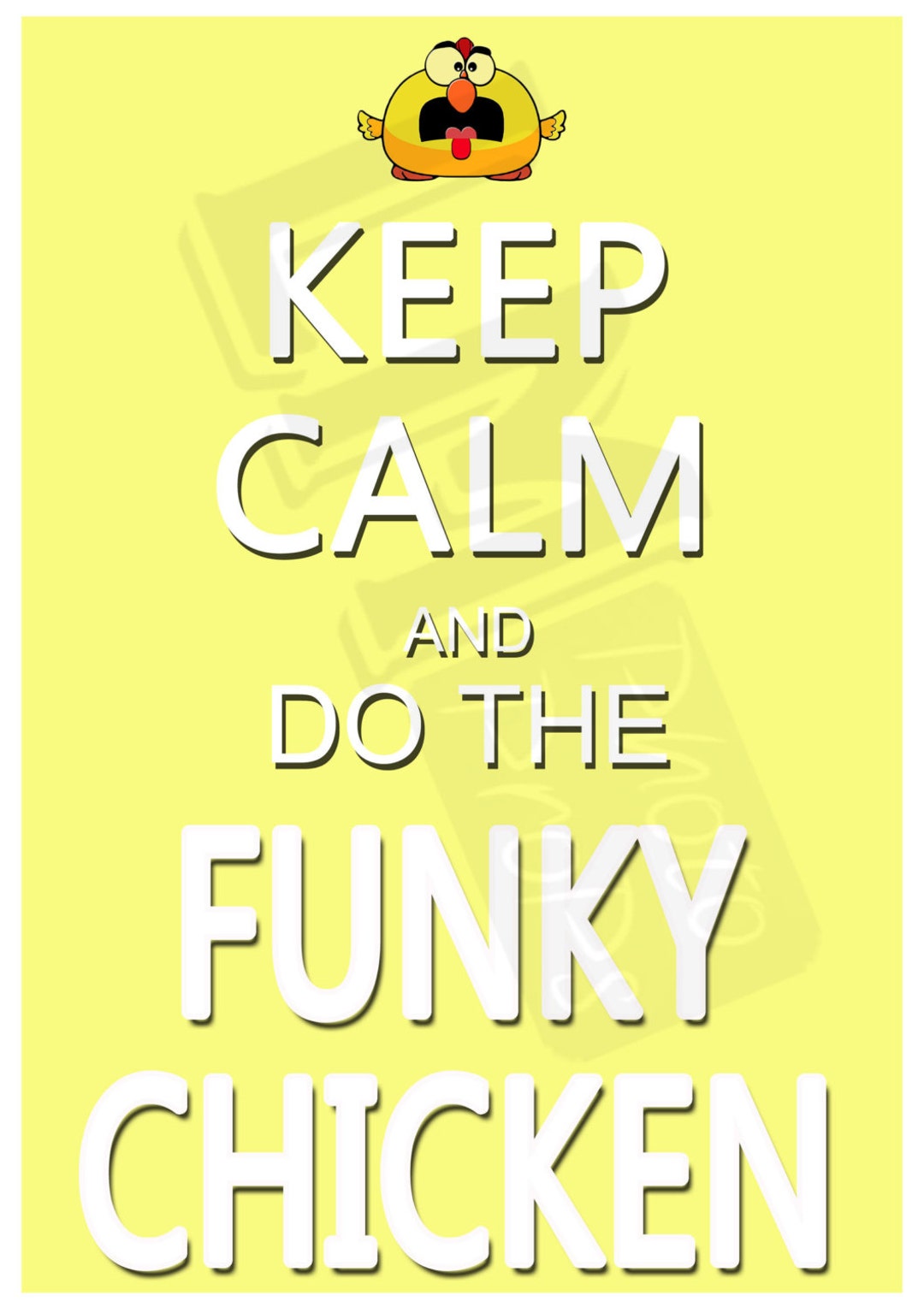 Keep Calm and Do the Funky Chicken Digital File Photo - Etsy