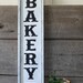 Vertical Bakery Sign Farmhouse BAKERY Sign Bakery Sign - Etsy