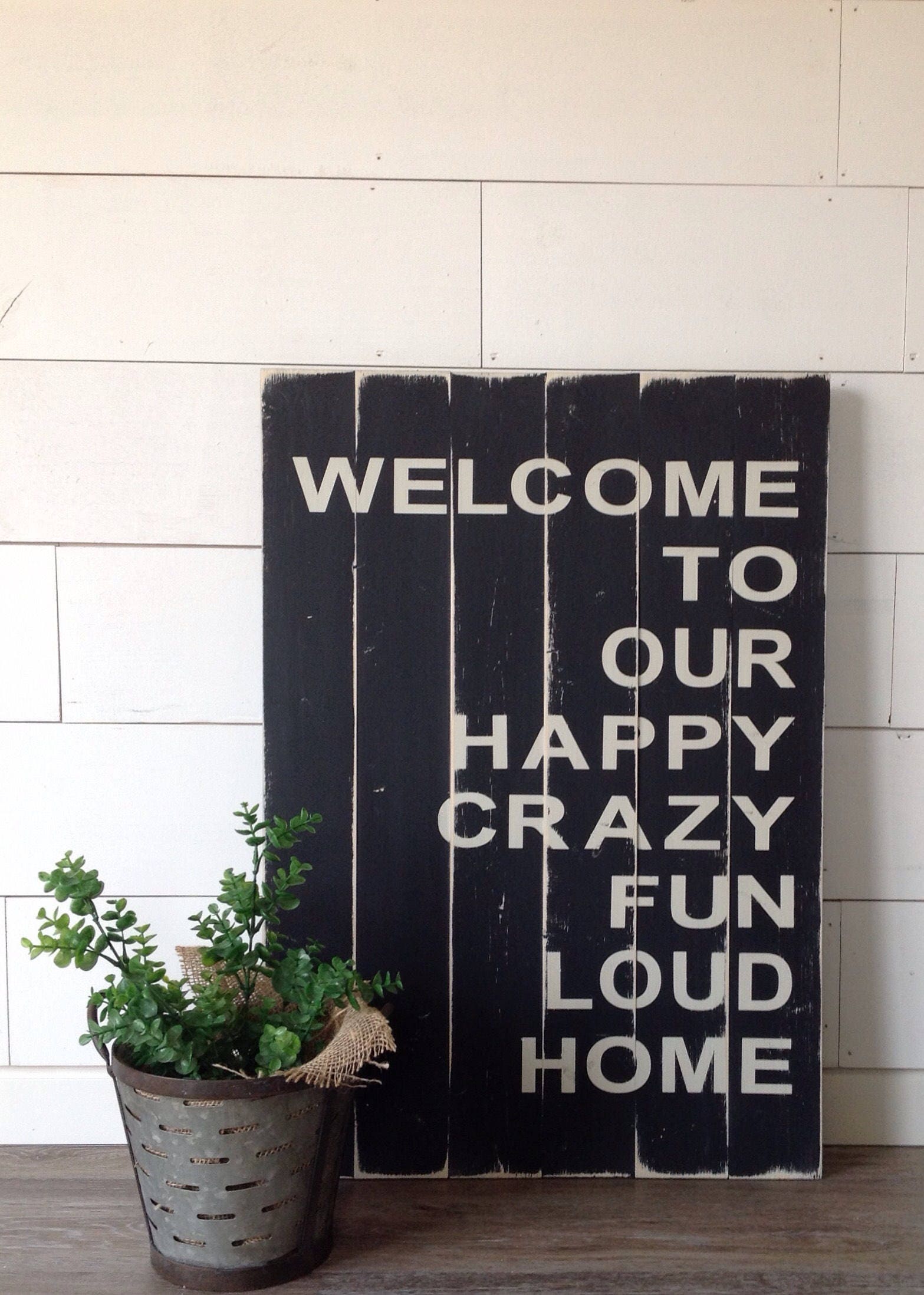 Welcome to Our Happy Crazy Fun Loud Home Sign for Family - Etsy UK