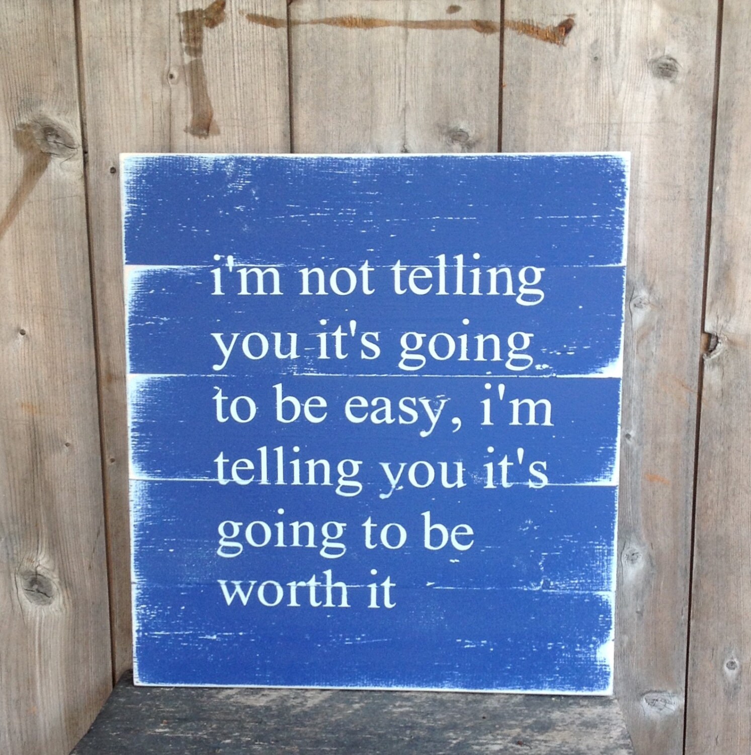 Im Not Telling You Its Going to Be Easy Im Telling You Its | Etsy