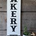 Vertical Bakery Sign Farmhouse BAKERY Sign Bakery Sign - Etsy