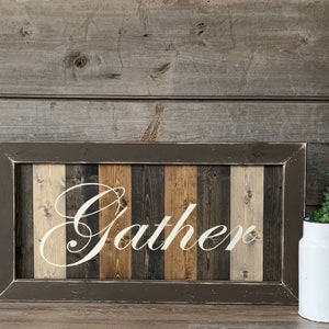 Gather Sign Gather Farmhouse Sign Wood Sign Rustic Sign - Etsy