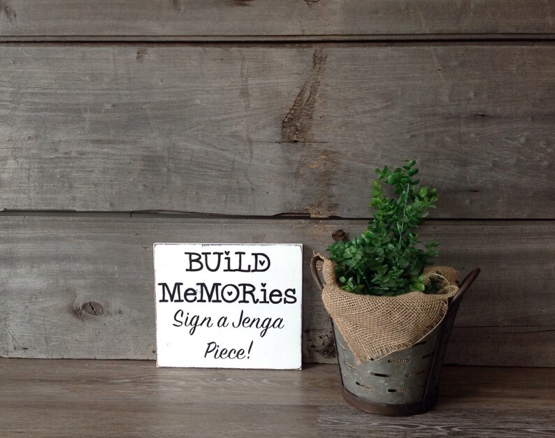 Build Memories Sign a Jenga Piece Sign Rustic Sign Wedding - Etsy