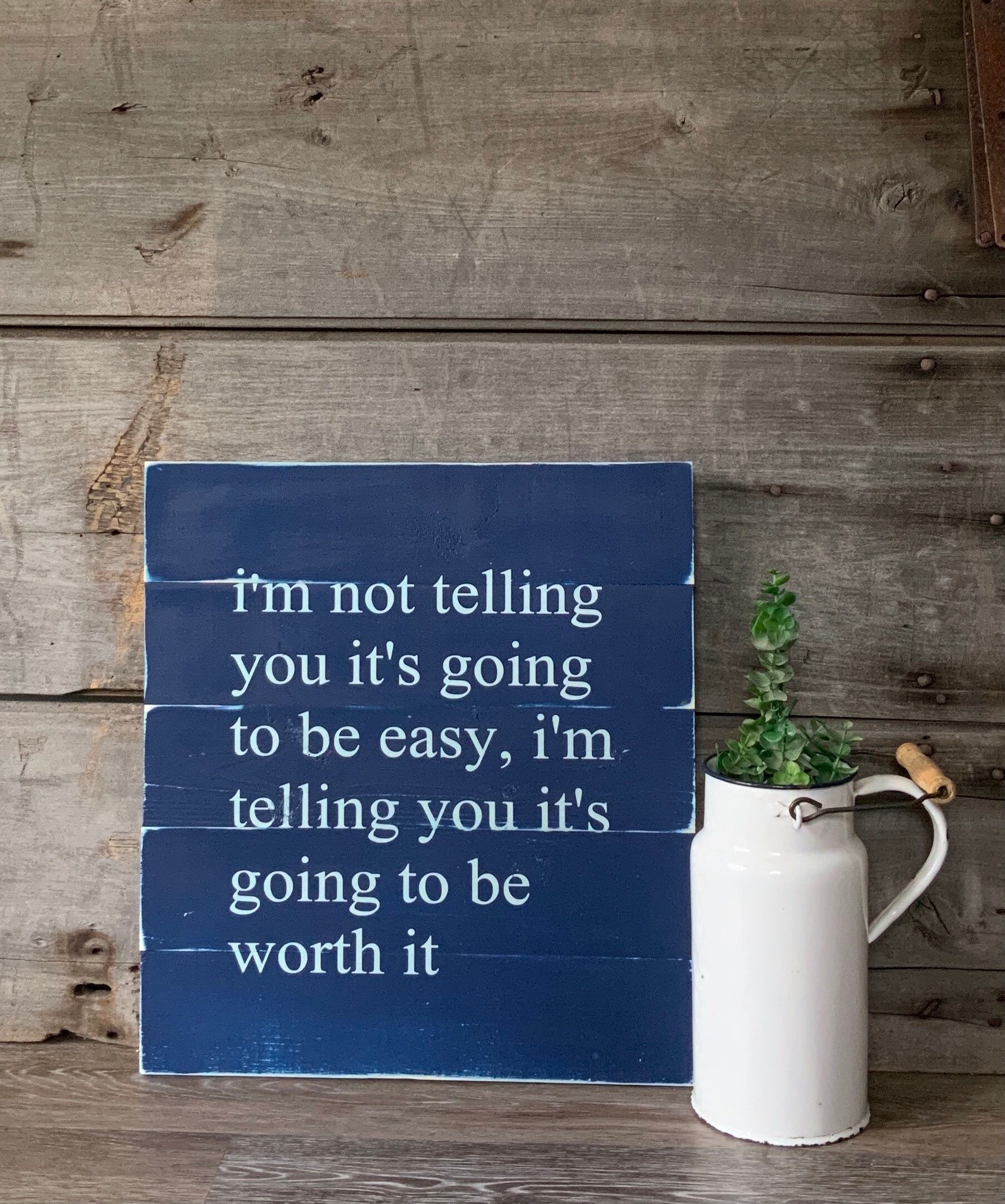 Im Not Telling You Its Going to Be Easy Im Telling You Its | Etsy