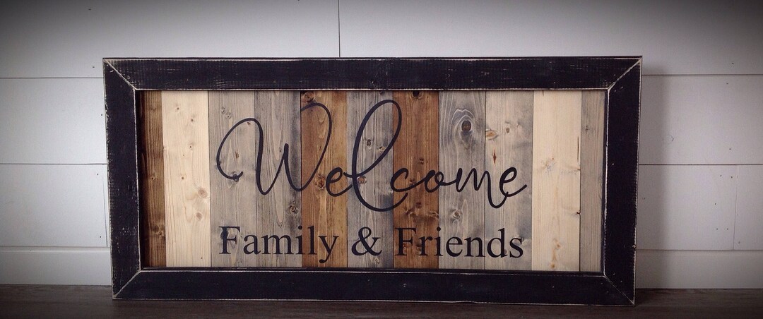Welcome Family and Friends Sign Porch Entry Foyer Framed Wood Sign - Etsy