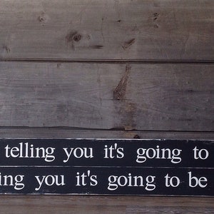 I'm Not Telling You It's Going to Be Easy, but Worth It - Farmhouse ...