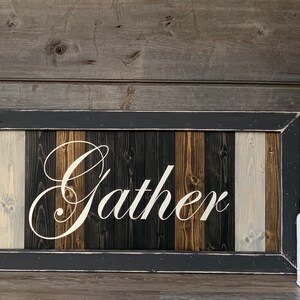 Gather Sign Gather Farmhouse Sign Wood Sign Rustic Sign - Etsy